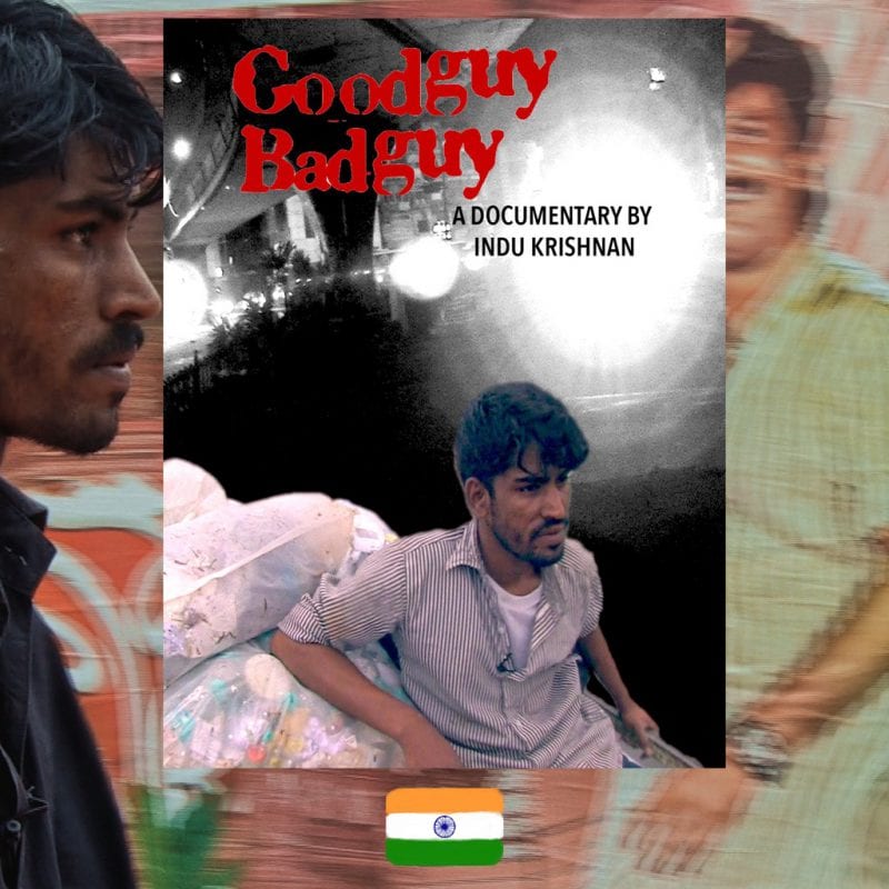 Film: Good Guy, Bad Guy, dir. Indu Krishnan, 2018 - Supamodu